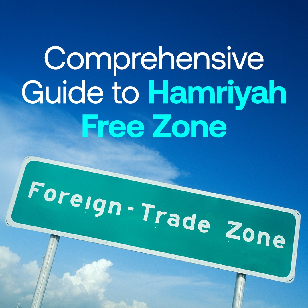 Comprehensive Guide to Hamriyah Free Zone | TRADEATLAS