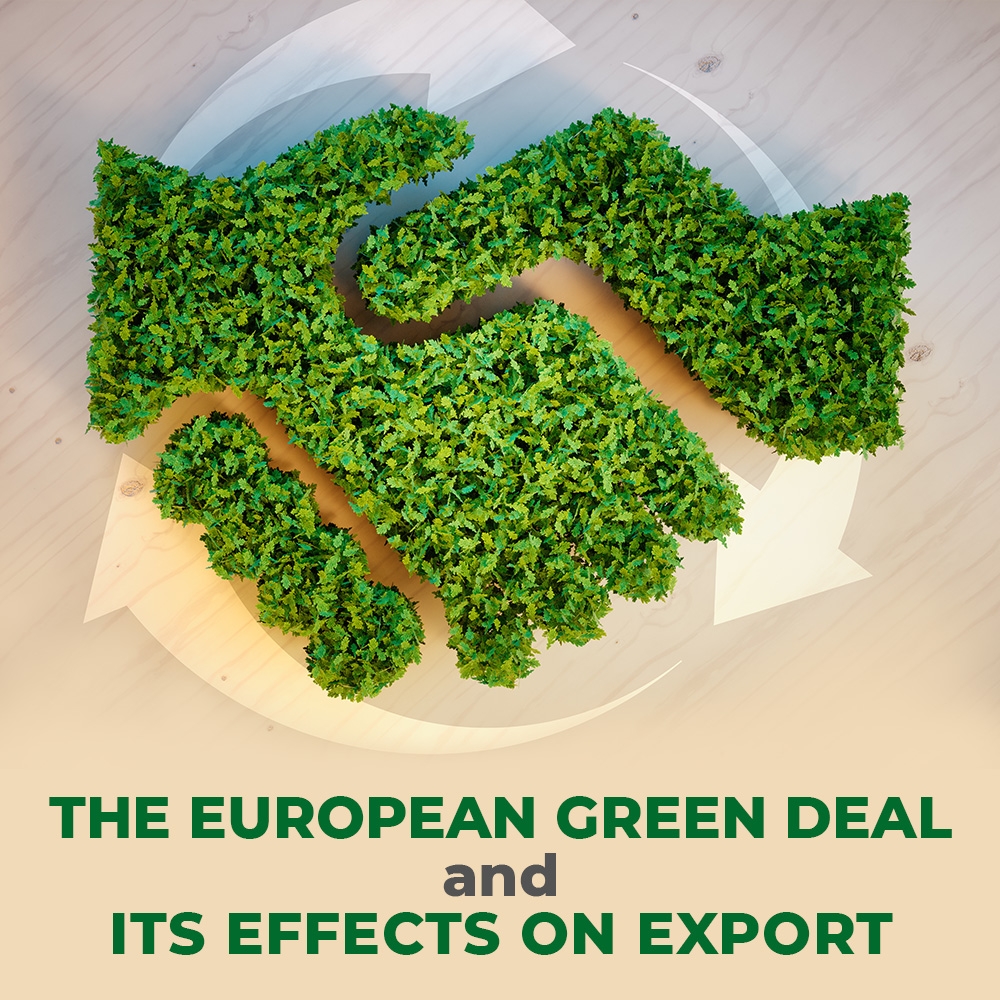 The EU Green Deal and Its Effects on Export | TRADEATLAS