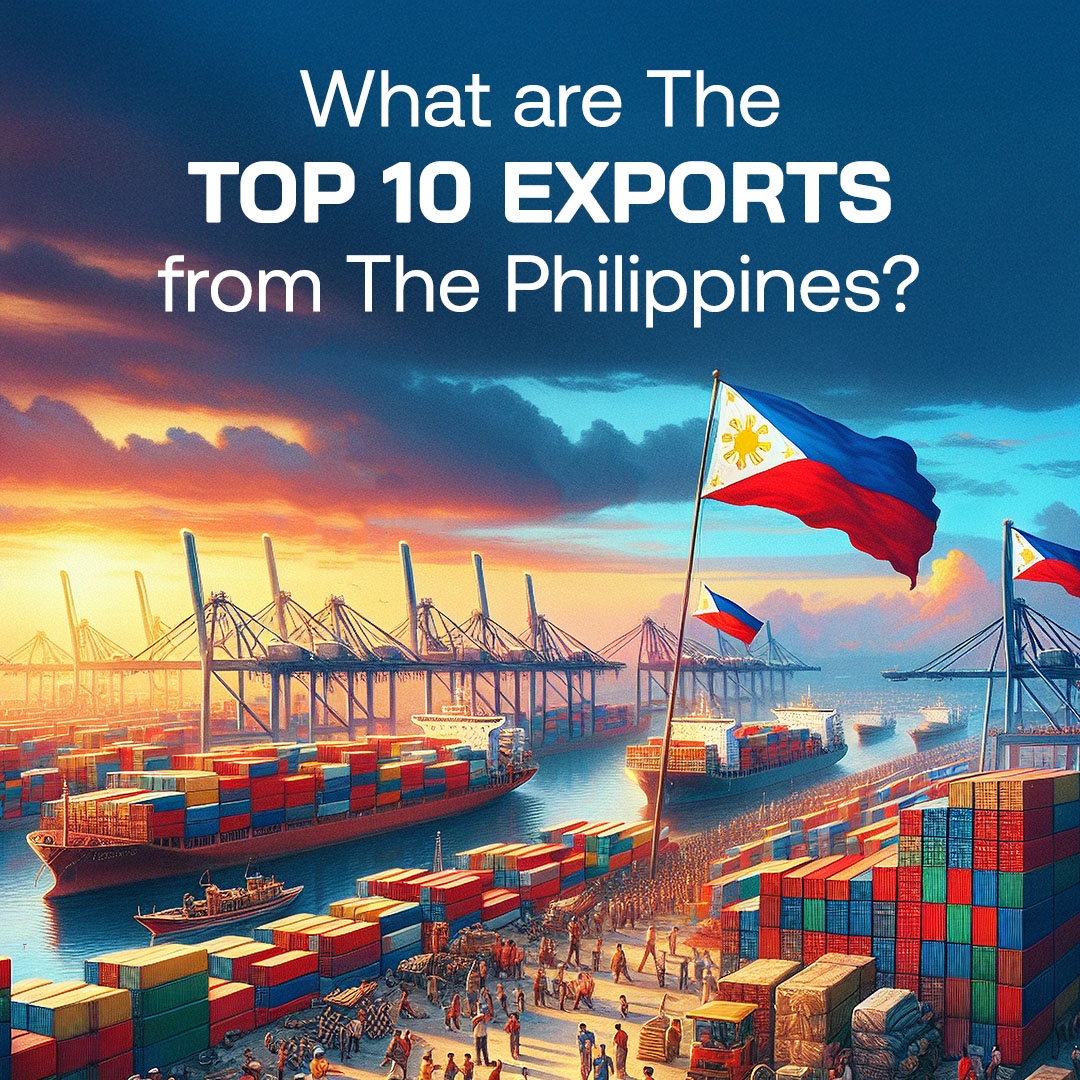 What are The Top 10 Exports from The Philippines? | TRADEATLAS